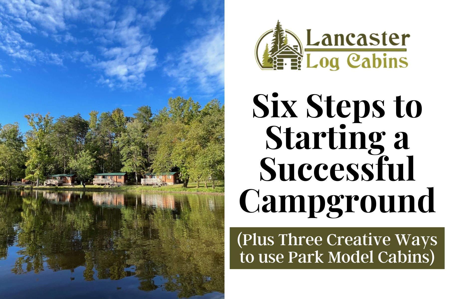 6 Steps to Starting a Successful Park Model Cabin Campground